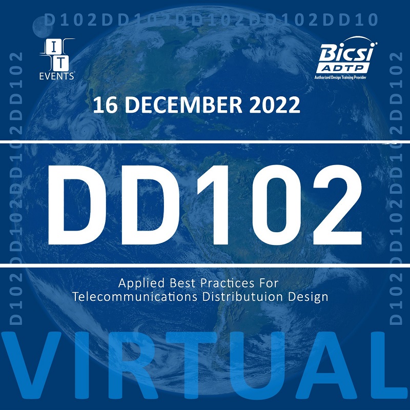 DD102: Applied Best Practices for Telecommunications Distribution Design